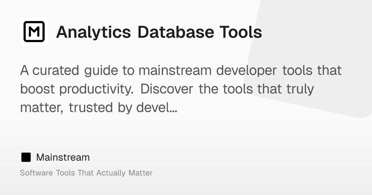 Analytics Database Tools – Mainstream