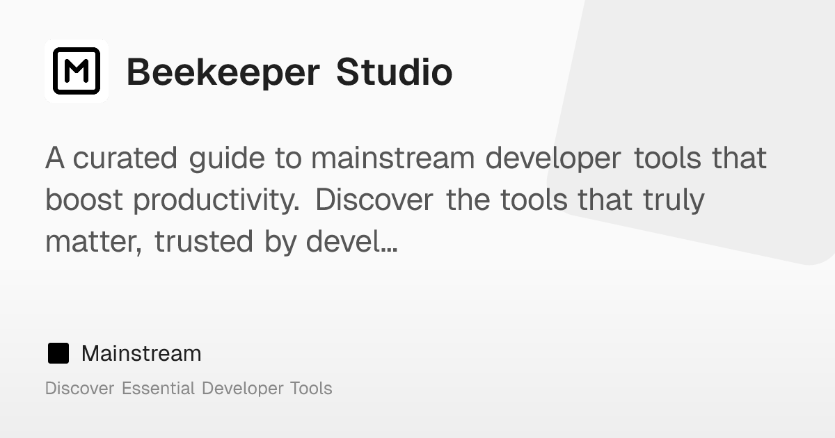 Beekeeper Studio: The SQL editor and database manager of your dreams. – Mainstream