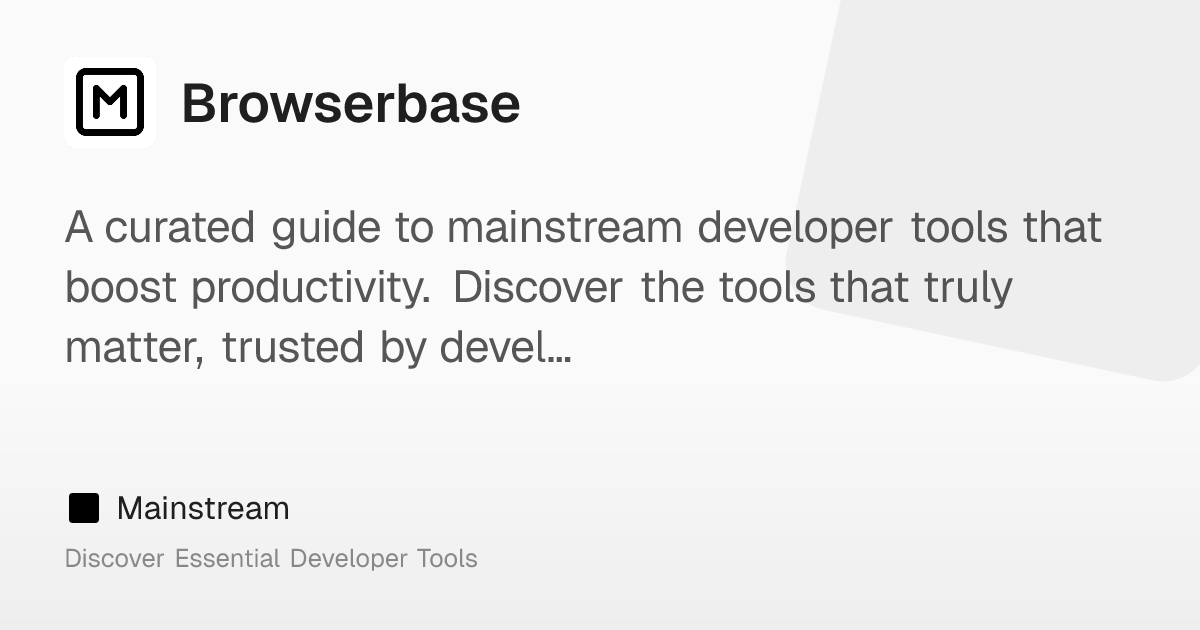 Browserbase: A production-ready web browser for your AI. – Mainstream
