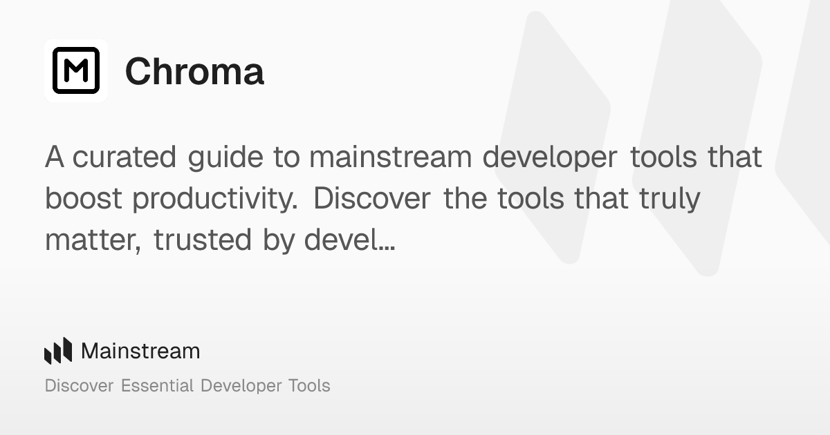 Chroma: The open-source search and retrieval database for AI. – Mainstream