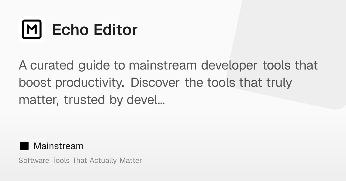 Echo Editor: A modern, AI-powered rich text editor for Vue.js. – Mainstream