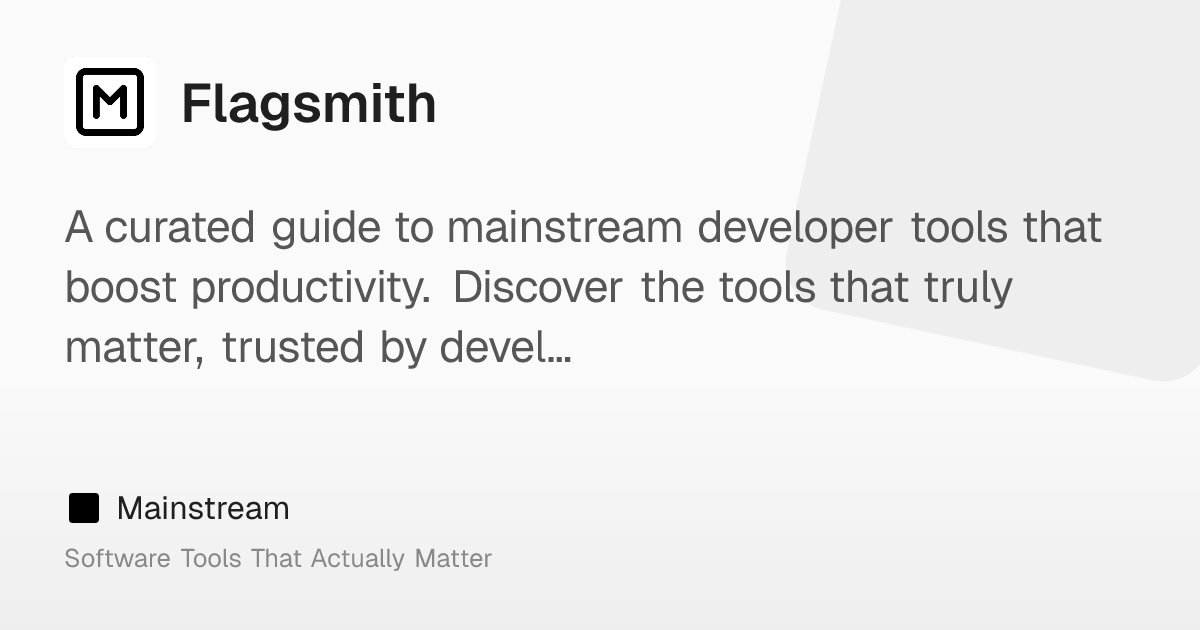 Flagsmith: Control your releases. Ship with confidence. – Mainstream