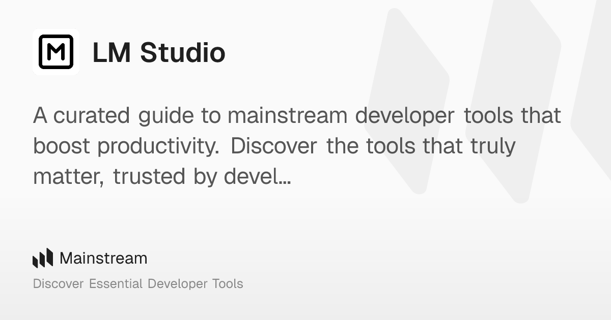 LM Studio: Discover, download, and run local LLMs with ease. – Mainstream