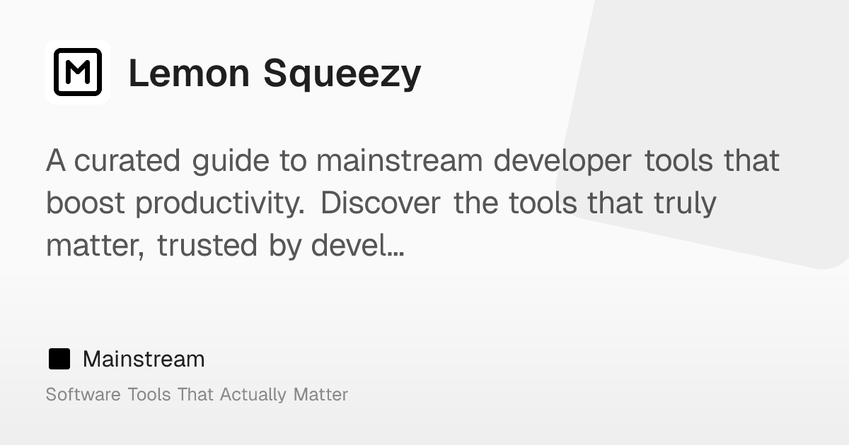 Lemon Squeezy: Payments, subscriptions, and tax compliance solved. – Mainstream