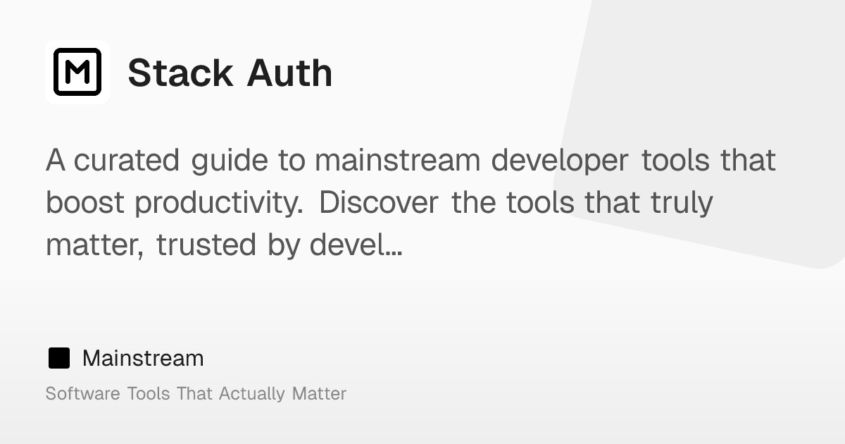 Stack Auth: The developer-friendly, open-source auth platform. – Mainstream