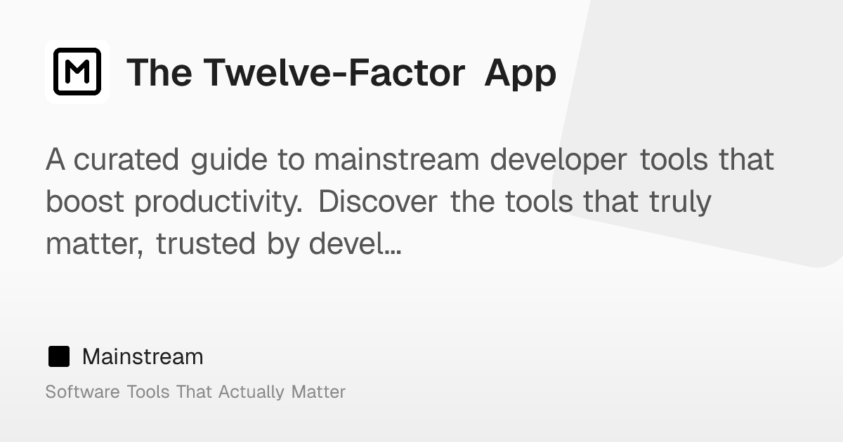 The Twelve-Factor App: Build scalable and maintainable cloud-native applications. – Mainstream